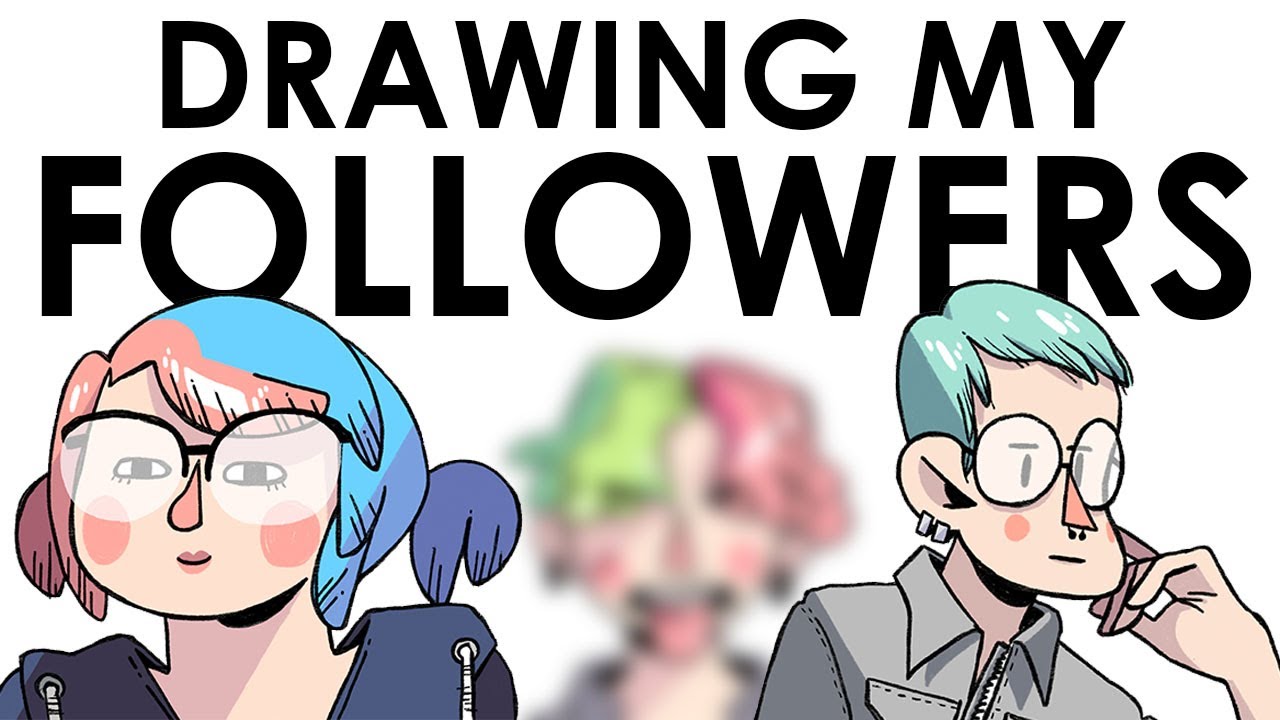 DRAWING MY FOLLOWERS - Do They Look Like Them?! - YouTube