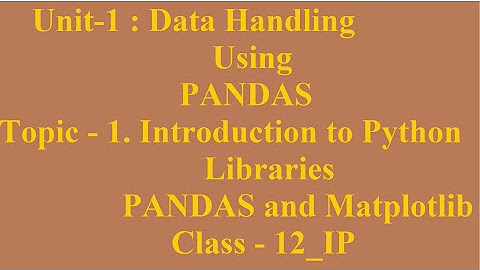 Unit-1 Data Handling Using Pandas - YouTube