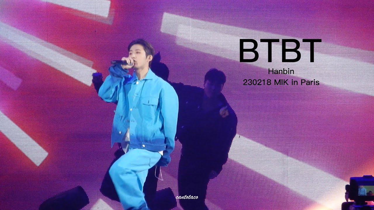 [4k] 230218 Hanbin - BTBT live (MIK in Paris) - YouTube