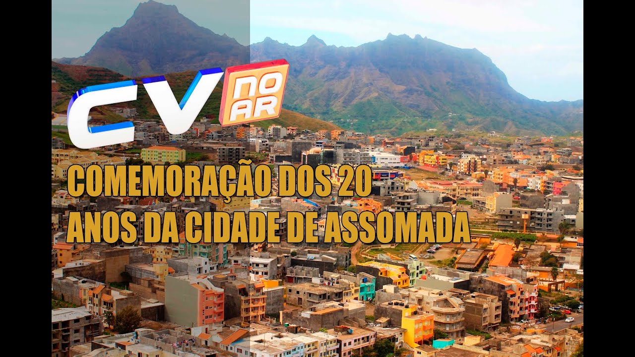 COMEMORAÇÃO DOS 20 ANOS DA CIDADE DE ASSOMADA - YouTube