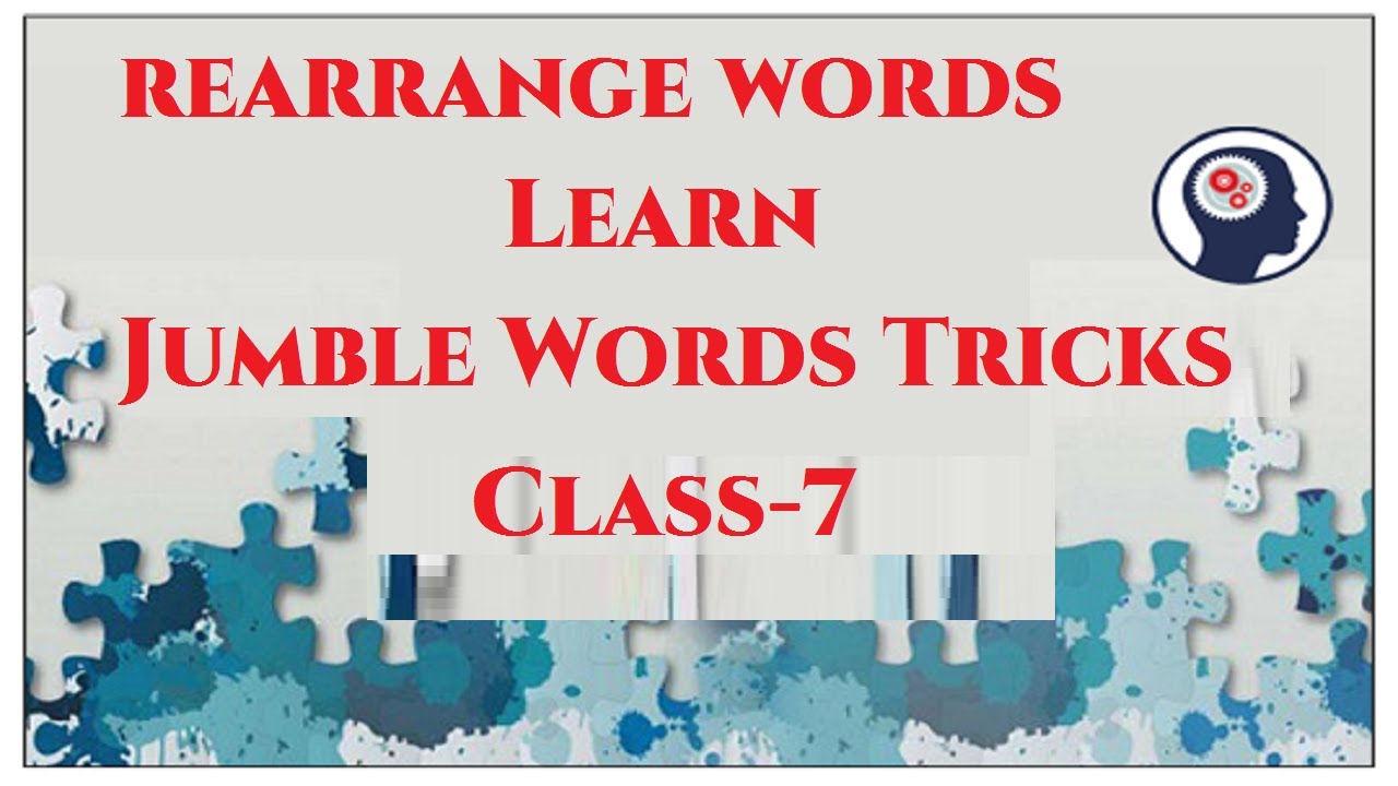 Class 7 Jumble Words Tricks English Learn To Rearrange Words In A