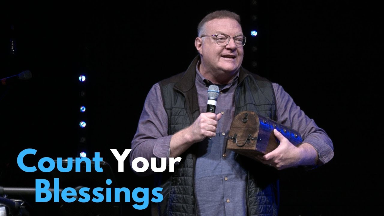Count Your Blessings | Mark Church | Full River Service - YouTube