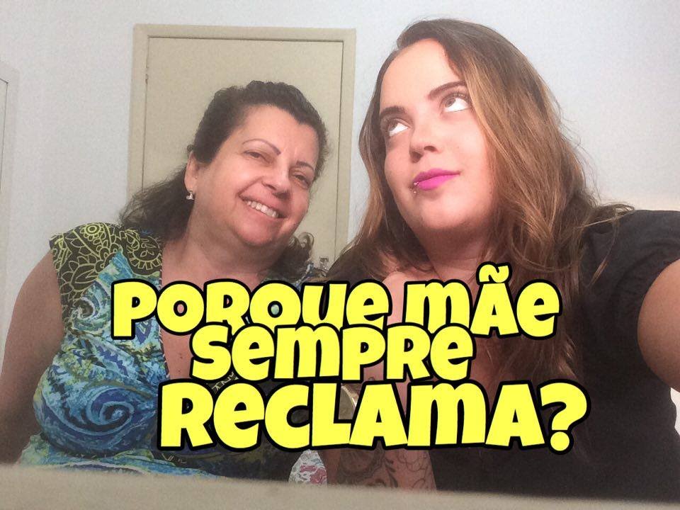 Porque MÃe Reclama Tanto Youtube