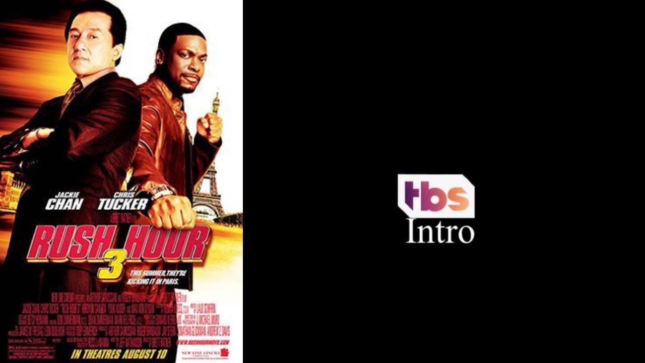 Rush Hour 3 - TBS Intro (NO COPYRIGHT IS INTENDED) - YouTube
