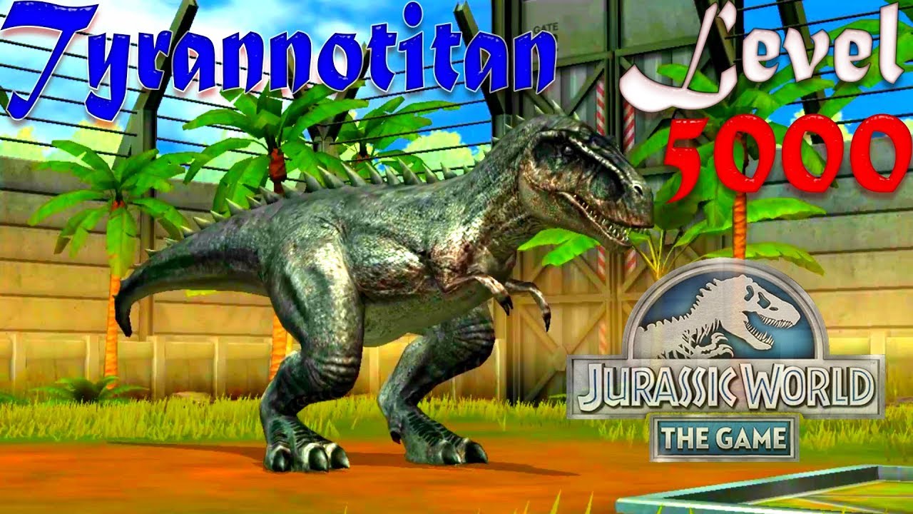 TYRANNOTITAN level 5000 great battle - Jurassic World The Game - YouTube