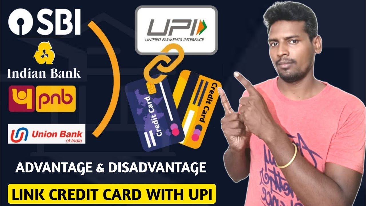 UPI Credit Card Linking Full Details-Advantages & Disadvantages | How ...