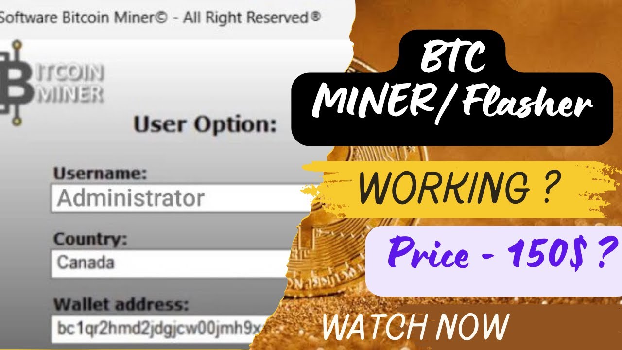 Software Bitcoin Miner/Flasher | BTC Flasher Software Working ? Btc ...