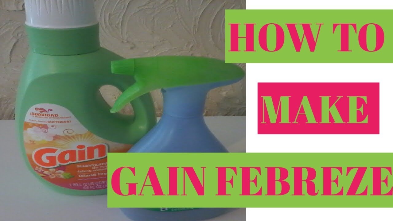 How To Make Gain Febreze DIY YouTube how-to-make-gain-febreze-diy-youtube