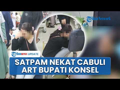 Dugaan Pencabulan ART di Rumah Bupati Konsel, Korban Alami Lebam di Tubuh, Tersangka Ditahan