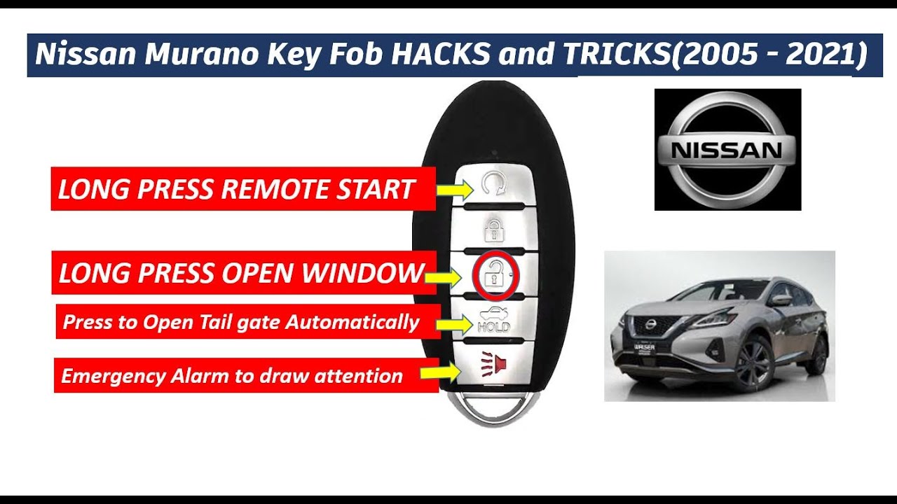 Nissan Murano Key Fob HACKS and TRICKS(2005 - 2021) - YouTube