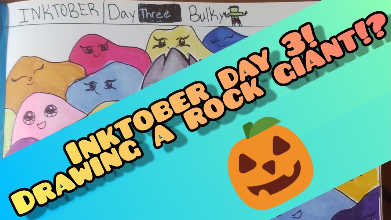 INKTOBER DAY 3 // Prompt: Bulky // Drawing a Rock giant // - YouTube