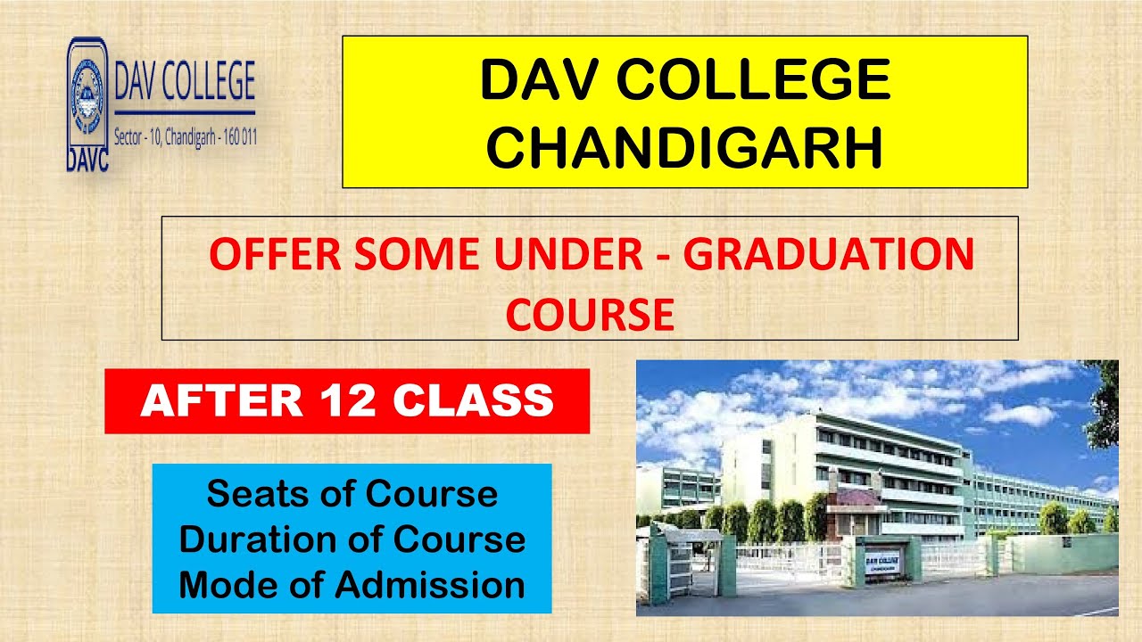 DAV COLLEGE SECTOR 10 CHANDIGARH OFFER SOME UG COURSE,NO OF SEATS|HOW ...