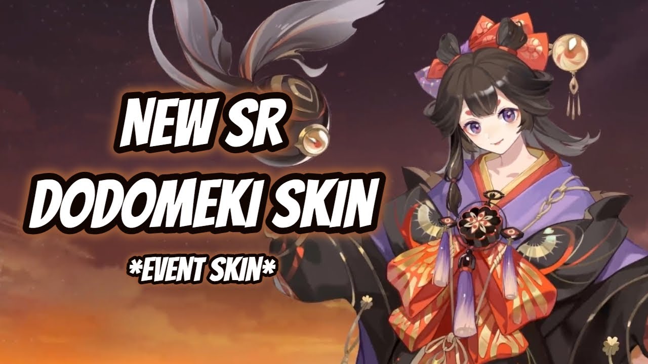 [ONMYOJI] NEW SR DODOMEKI SKIN *IN-GAME 3D MODEL* [EVENT SKIN] - YouTube