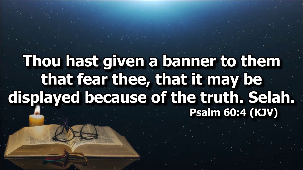 Psalm 60:4 - YouTube