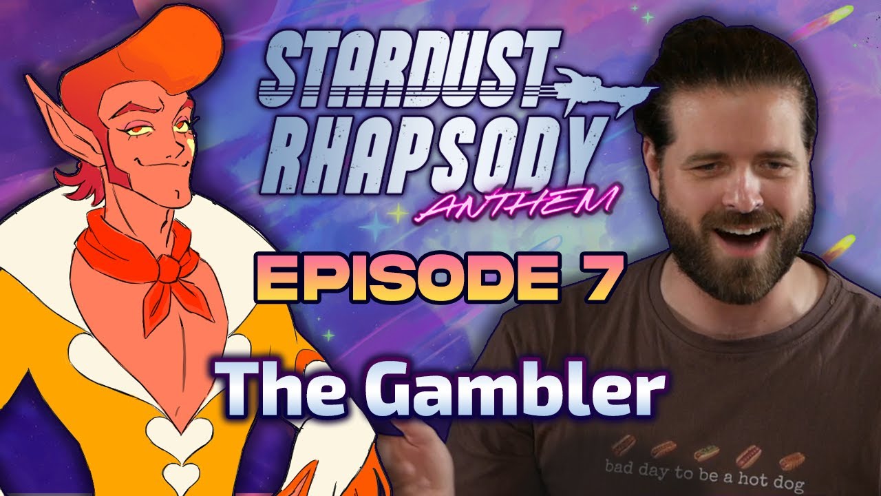 Stardust Rhapsody: Anthem - Ep. 7 | The Gambler | Sci-Fi D&D - YouTube
