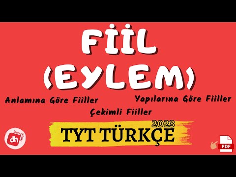 Fiil Nedir? (Eylem) / Çekimli Fiil / Yapı Bakımından Fiiller / TYT Türkçe 2023 (Deniz Hoca) +PDF 📕