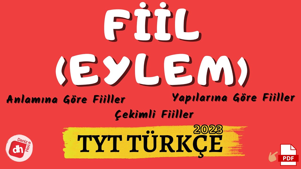 Fiil Nedir? (Eylem) / Çekimli Fiil / Yapı Bakımından Fiiller / TYT ...