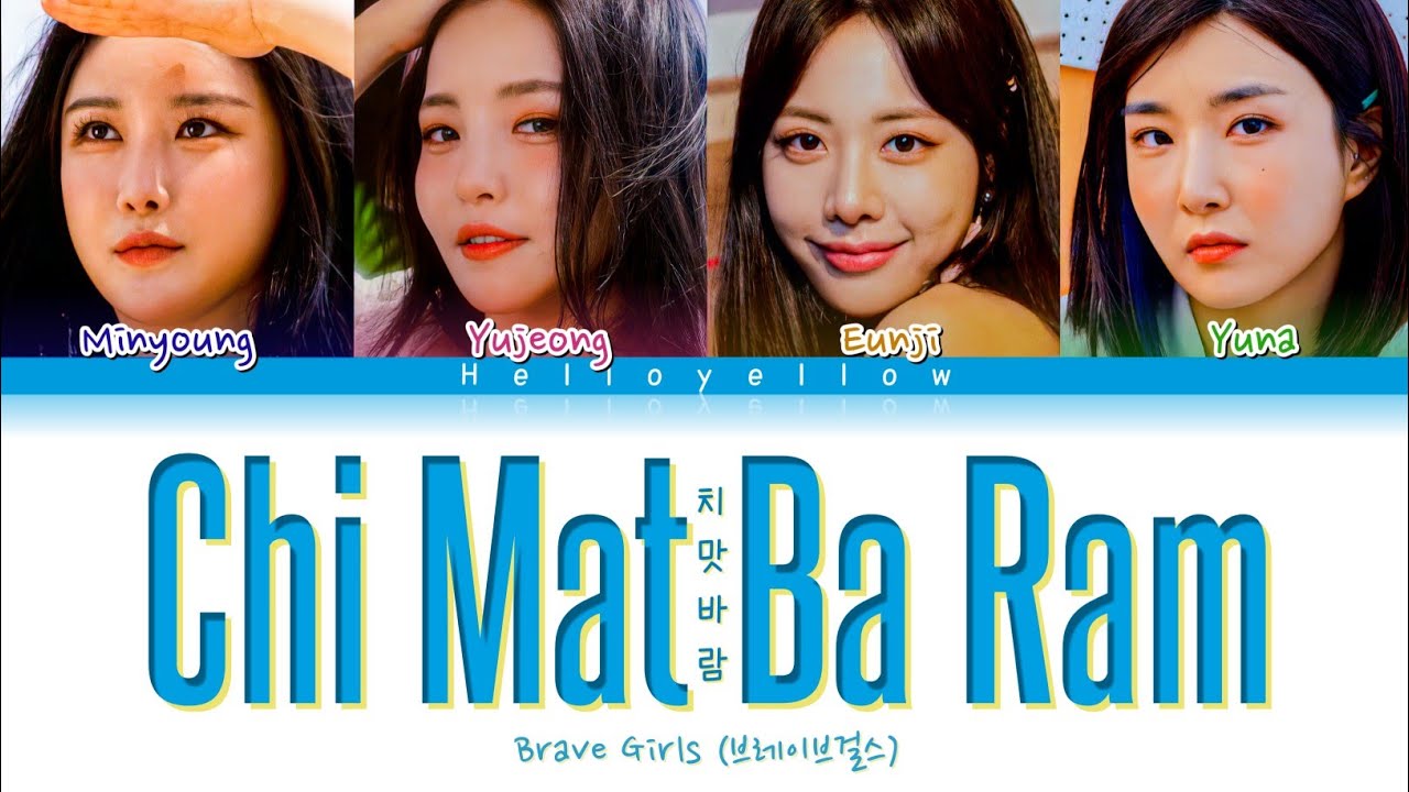 Brave Girls - Chi Mat Ba Ram Lyrics (브레이브걸스 - 치맛바람 가사) [Color Coded Han ...
