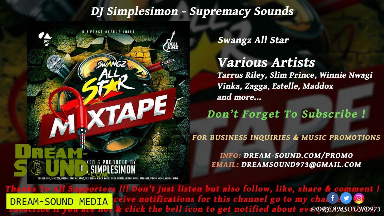DJ Simple Simon - Swangz All Star (Reggae & Afrobeat Mixtape) - YouTube