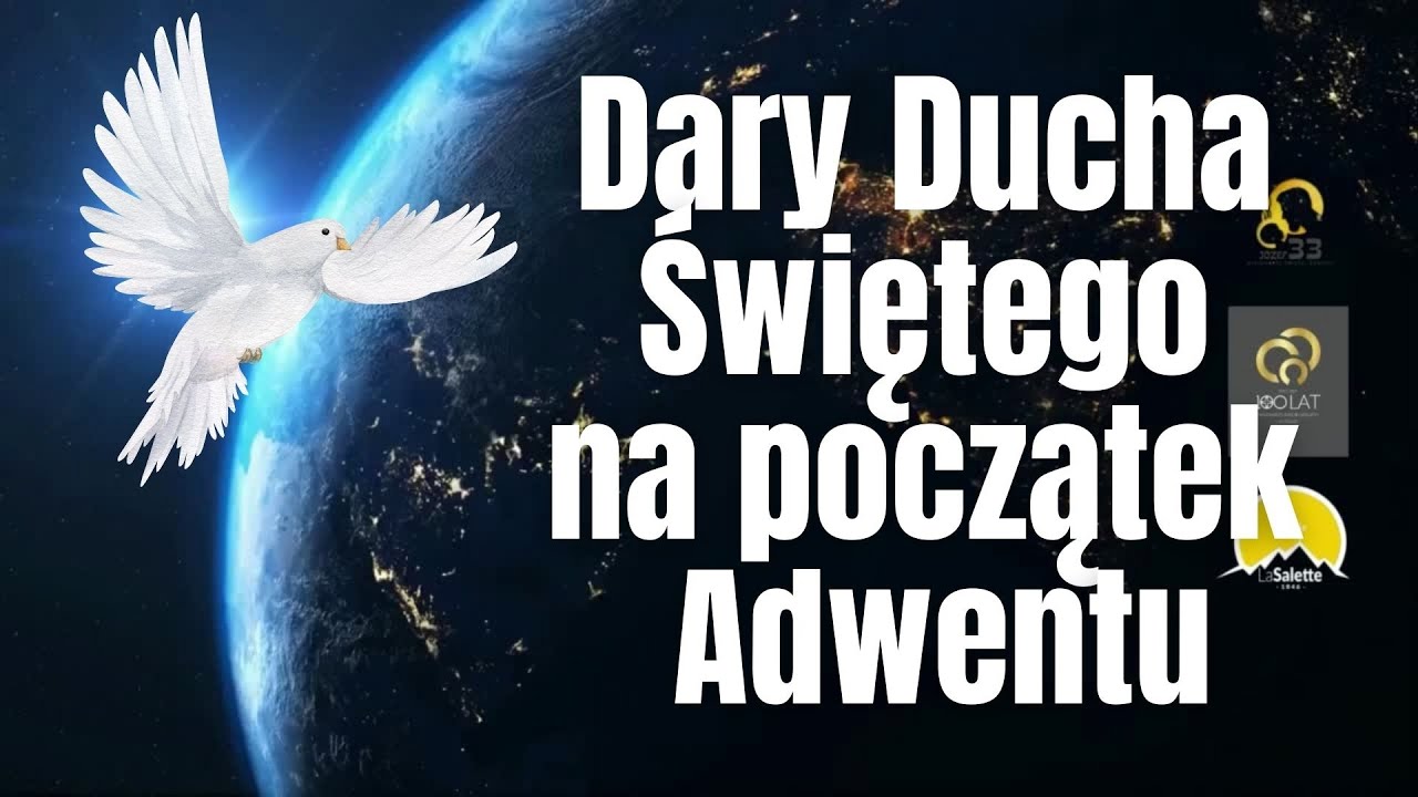 Dary Ducha Świętego na początek Adwentu - YouTube