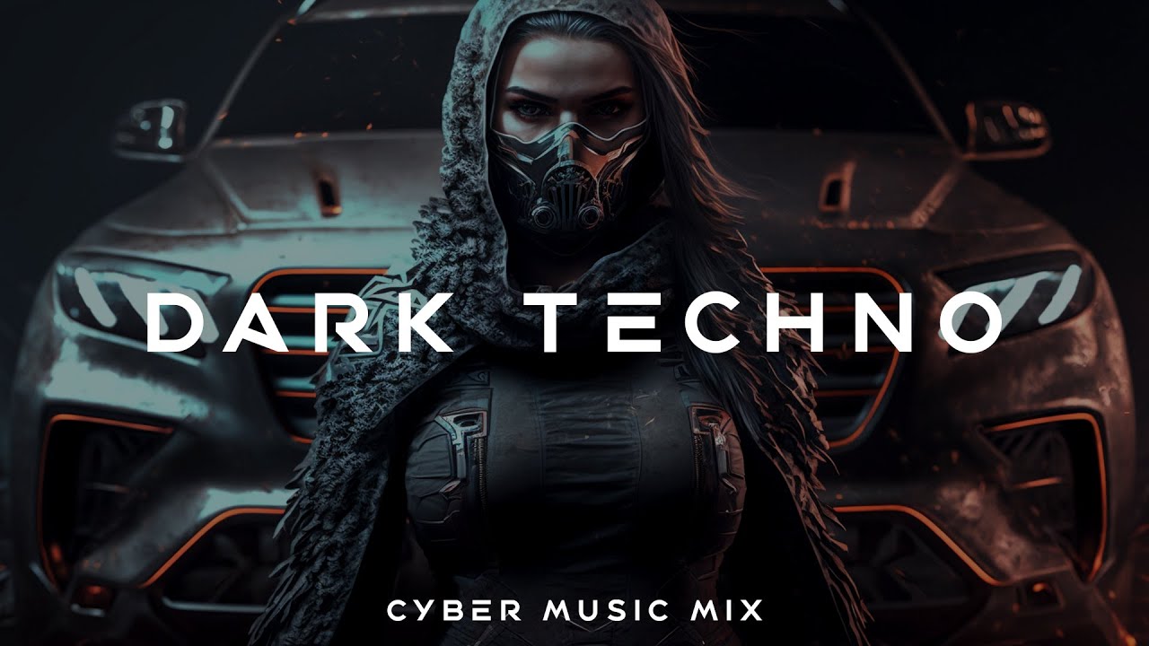 Dark Techno Mix / Cyber Music Mix | Dark Clubbing / EBM [ Free ...
