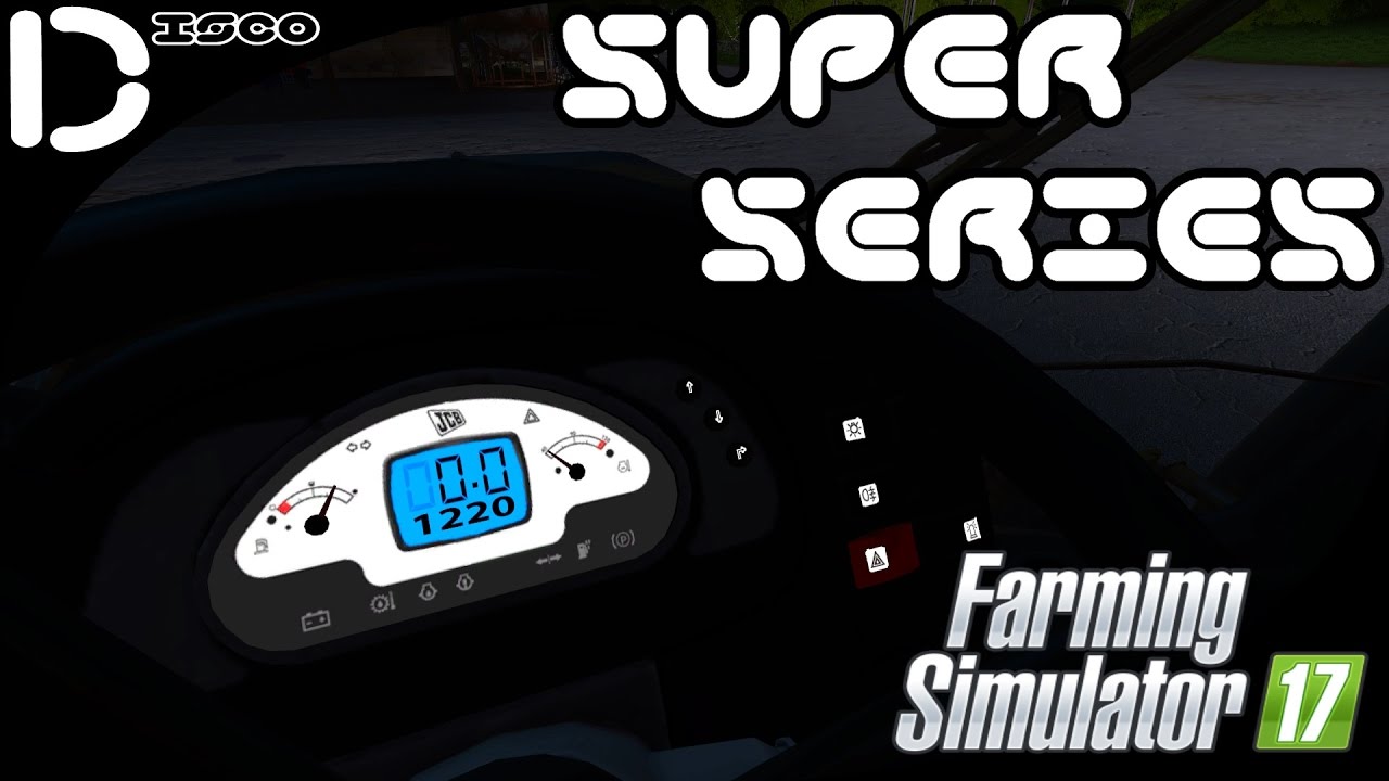 FS17 Super Series - #45 Loader Wagon After Hours!.... - YouTube