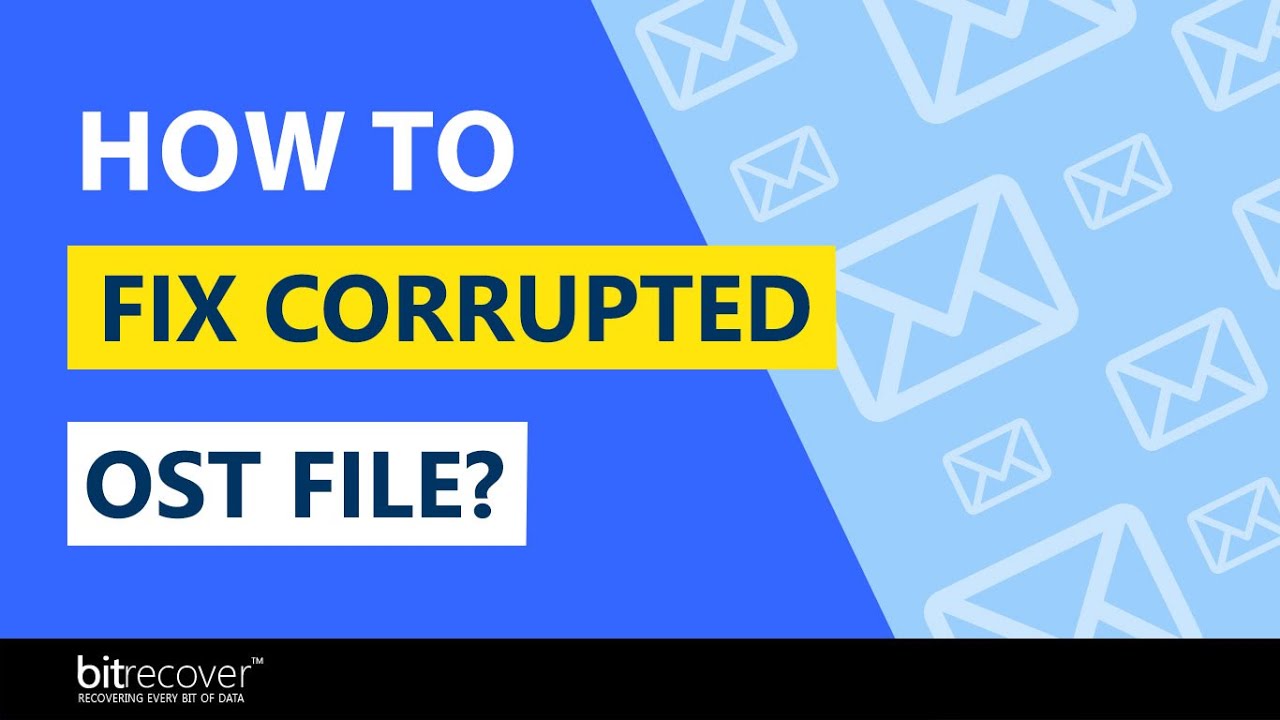 How to Fix Corrupted OST File – Verified Solution - YouTube
