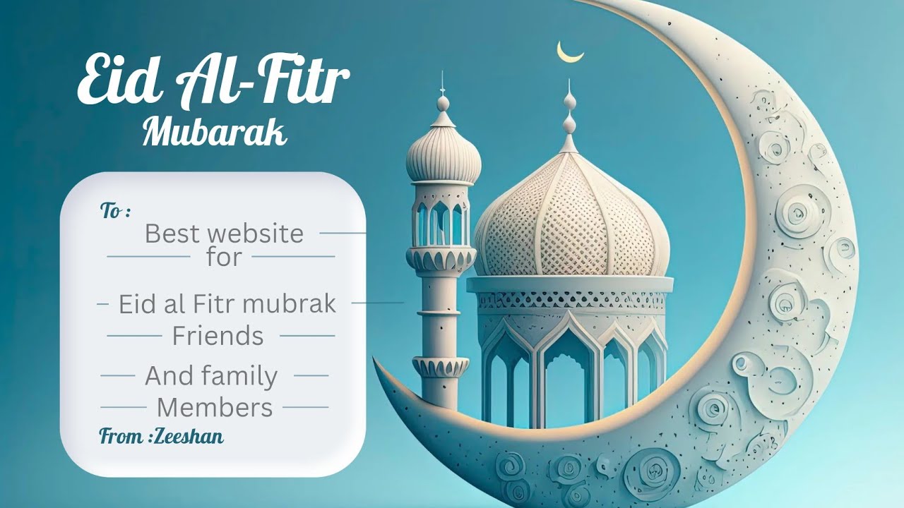 Wish your friends and family members on eid ul fitr - YouTube