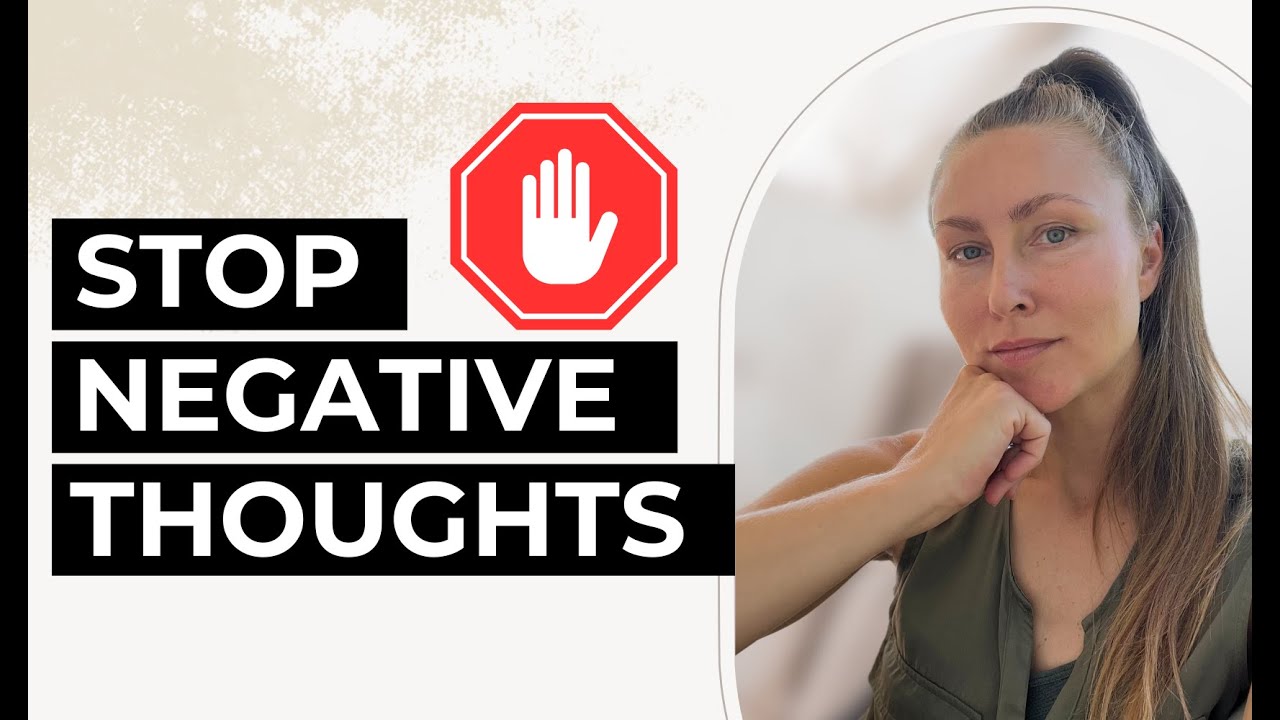 How to STOP Negative Thoughts and Overthinking with a SIMPLE Exercise ...