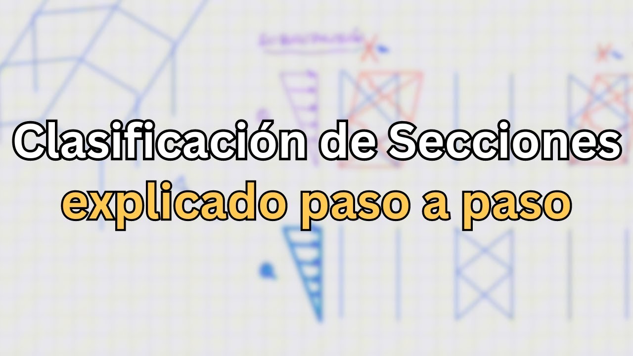 Cómo hacer la Clasificación de Secciones en Viga Cajón | Tecnología de ...
