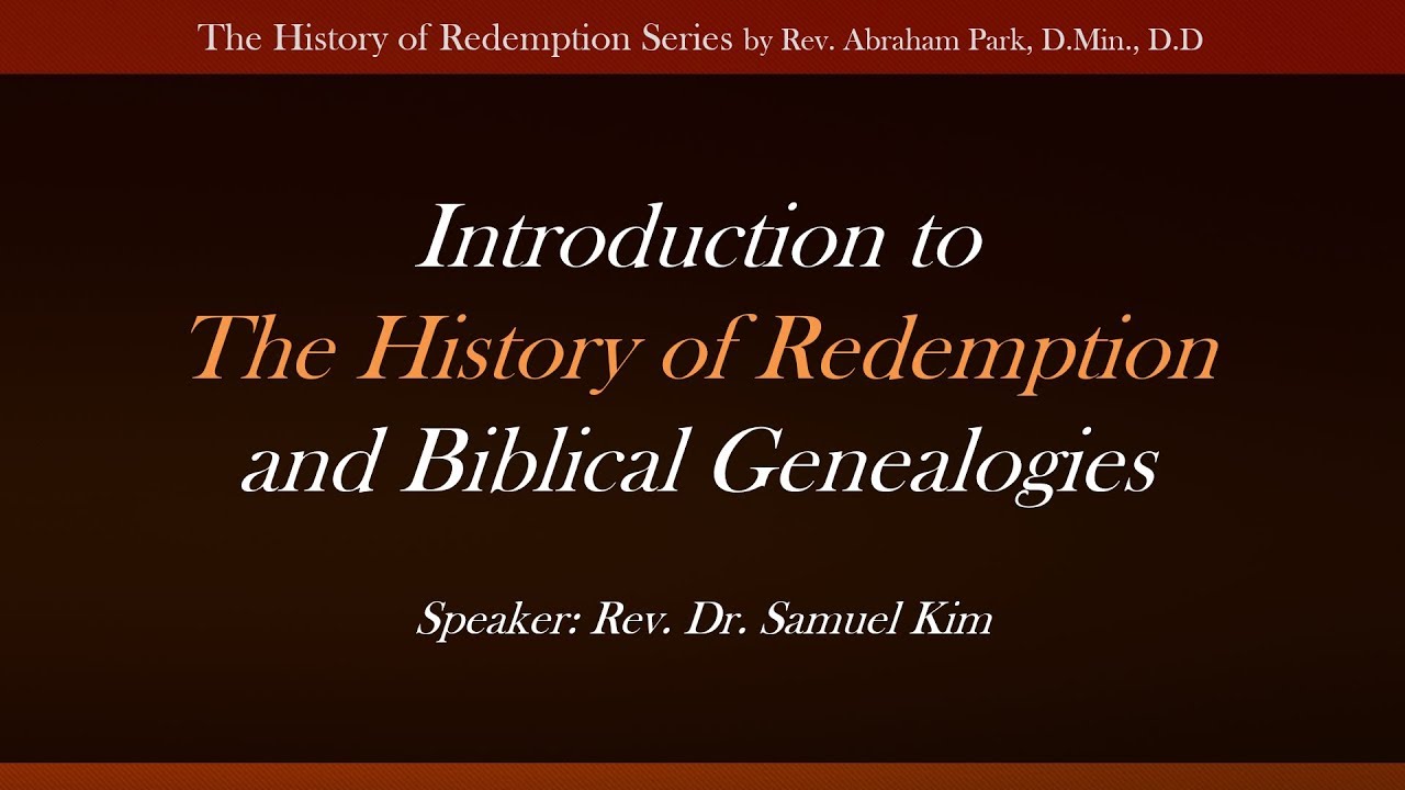Bible House - Introduction to the History of Redemption and Biblical ...