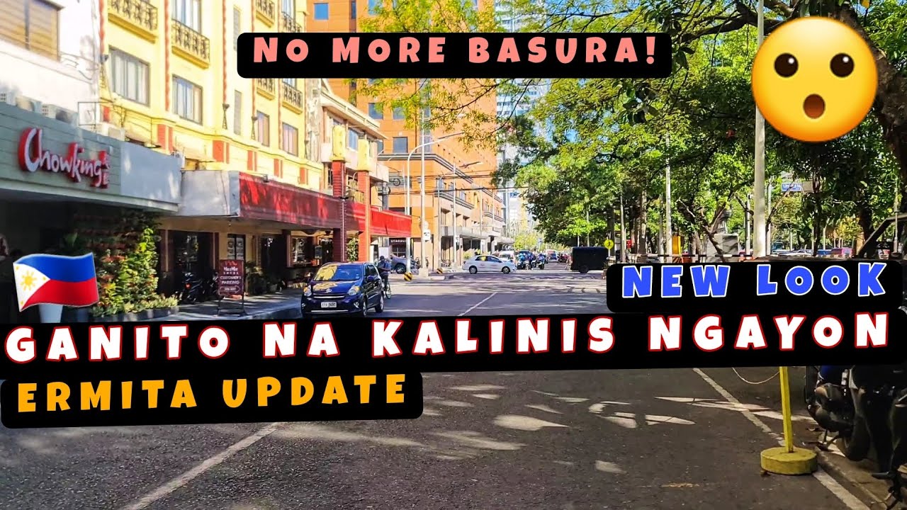 Ang Dating Maduming Lugar Noon Malinis na Ngayon! Ermita Manila ...