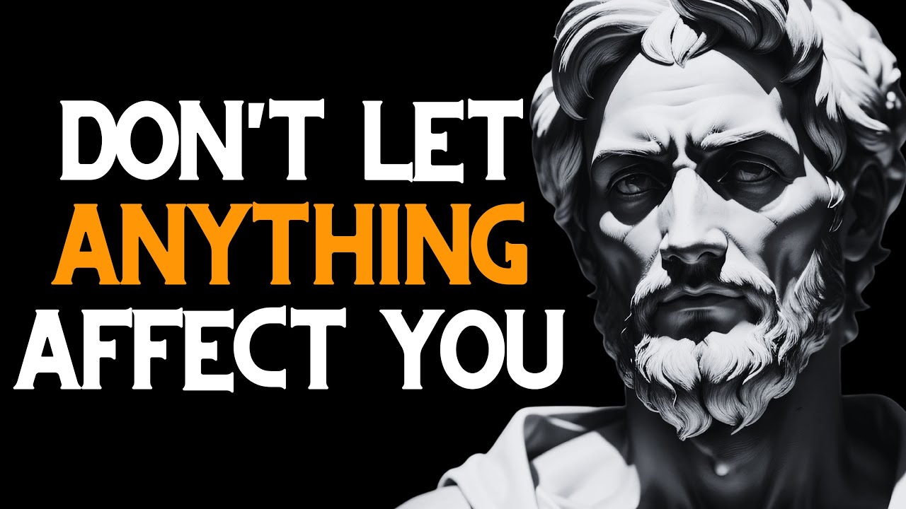 8 Stoic Principles So That NOTHING Can Affect You The Stoic Philosophy ...