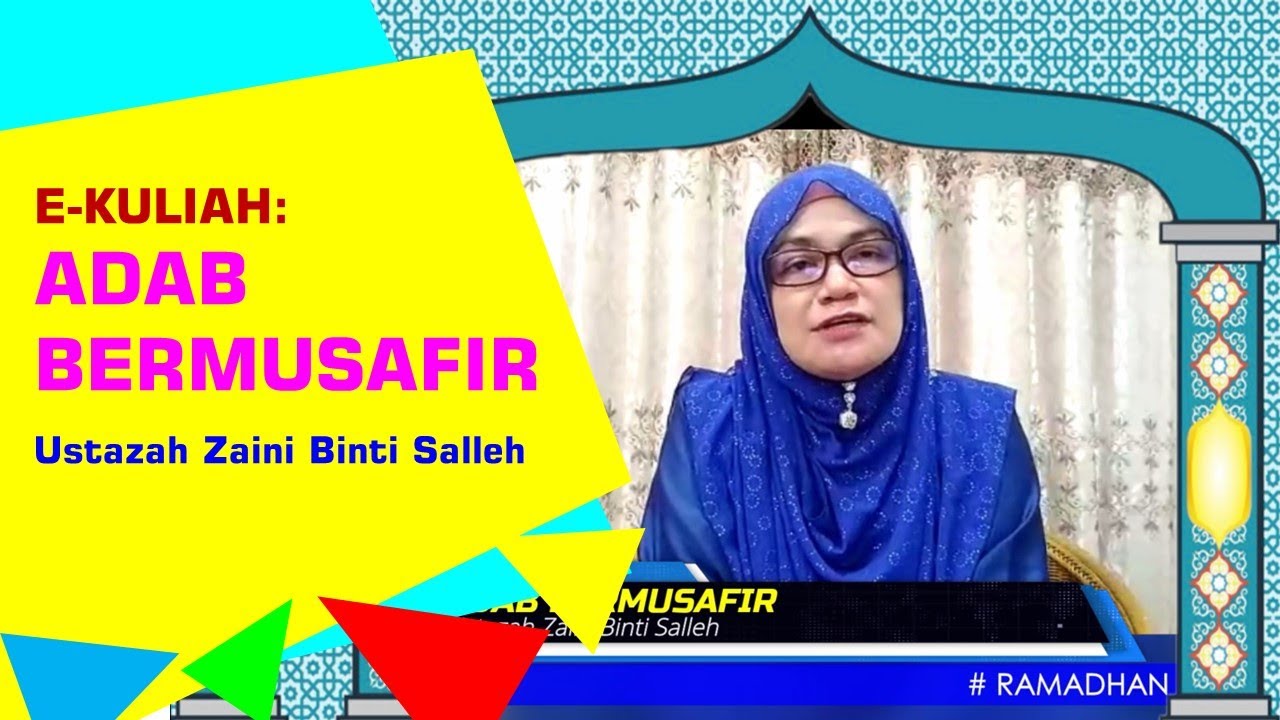 E-KULIAH: ADAB BERMUSAFIR - YouTube