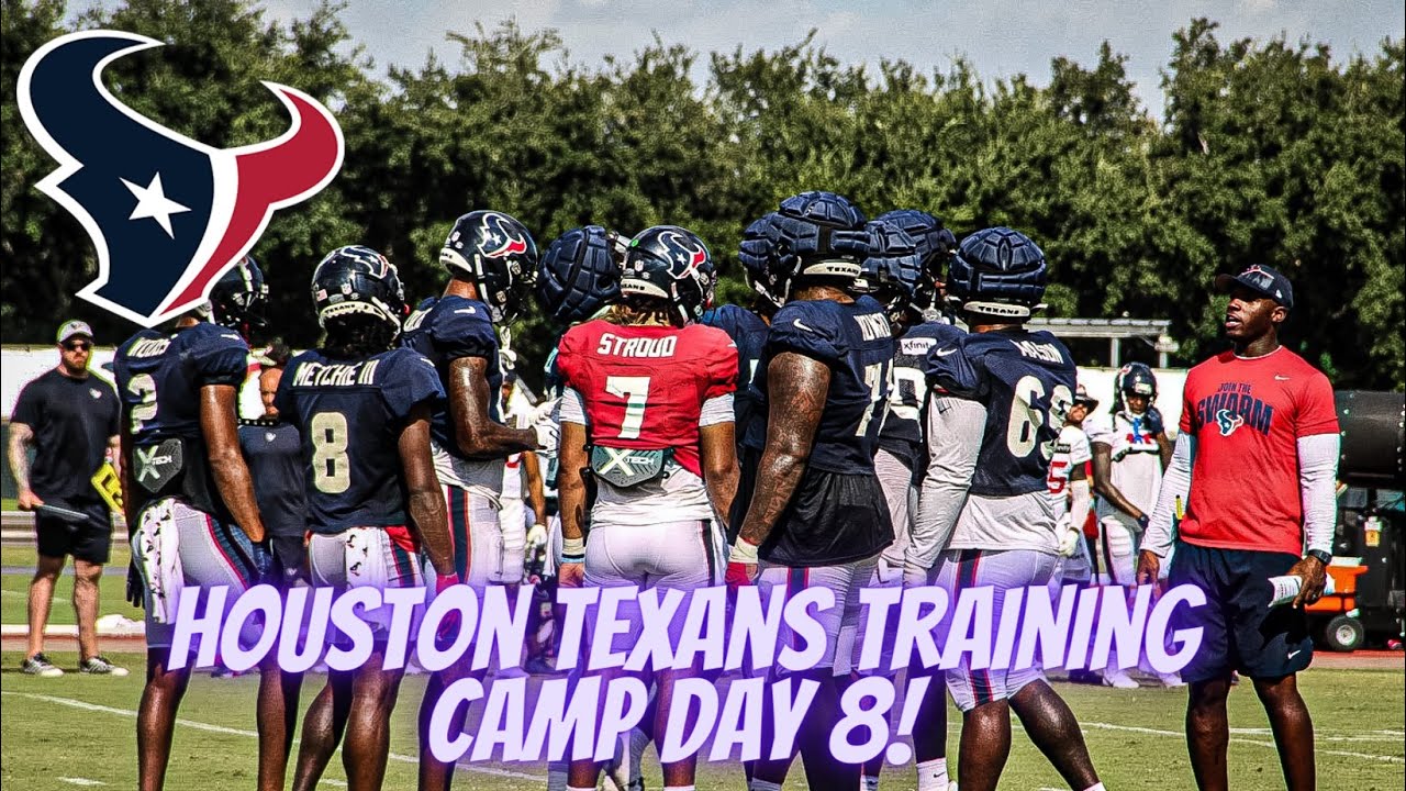 Houston Texans Training Camp Day 8! CJ Stroud get 100% First Team Reps ...