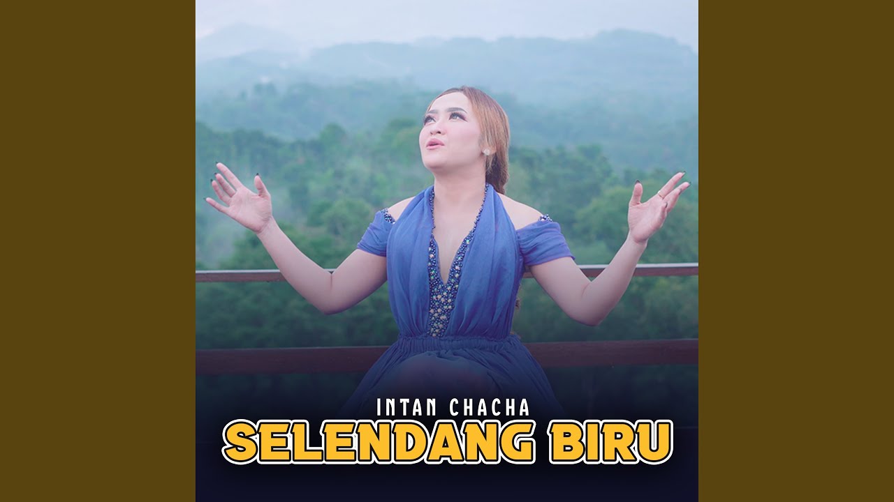 Selendang Biru - YouTube