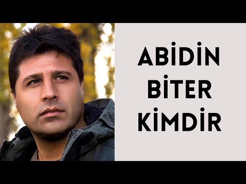 ABİDİN BİTER KİMDİR, HAYATI VE HAKKINDA BİLİNMEYENLER