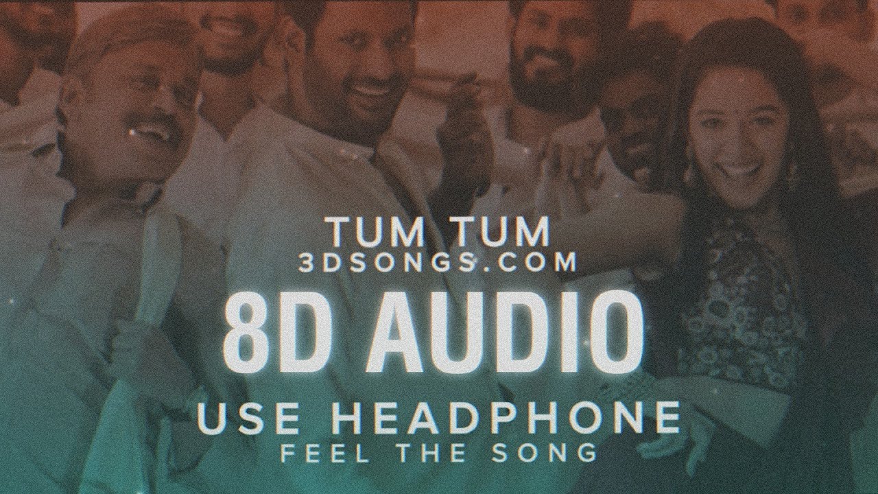 Tum Tum Song Tamil (8D Audio) | Tum Tum 3D Songs | Tam Tam Song 8D | 3D ...