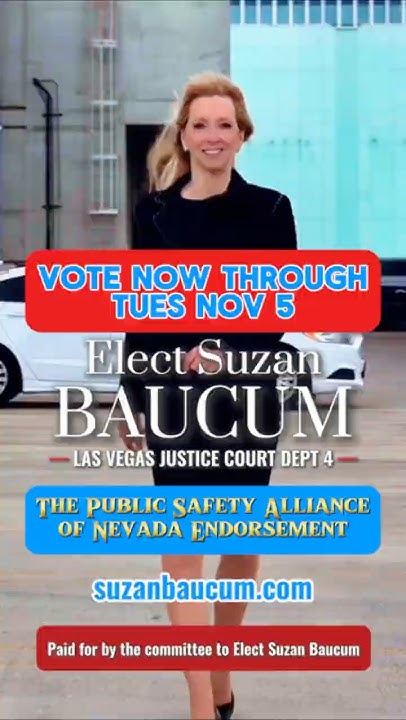 The Public Safety Alliance of Nevada Endorses Suzan Baucum for Judge of LV Justice Court Dept 4 ...