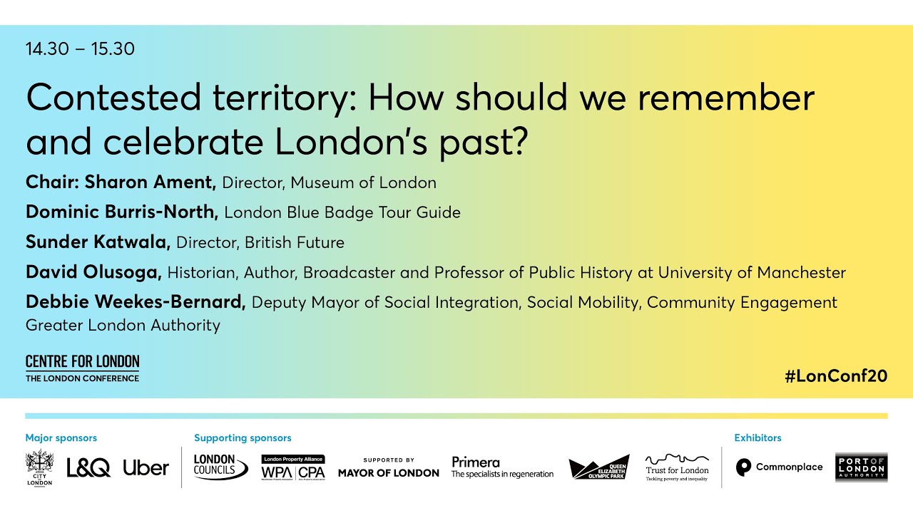 Contested territory: How should we remember & celebrate London’s past ...