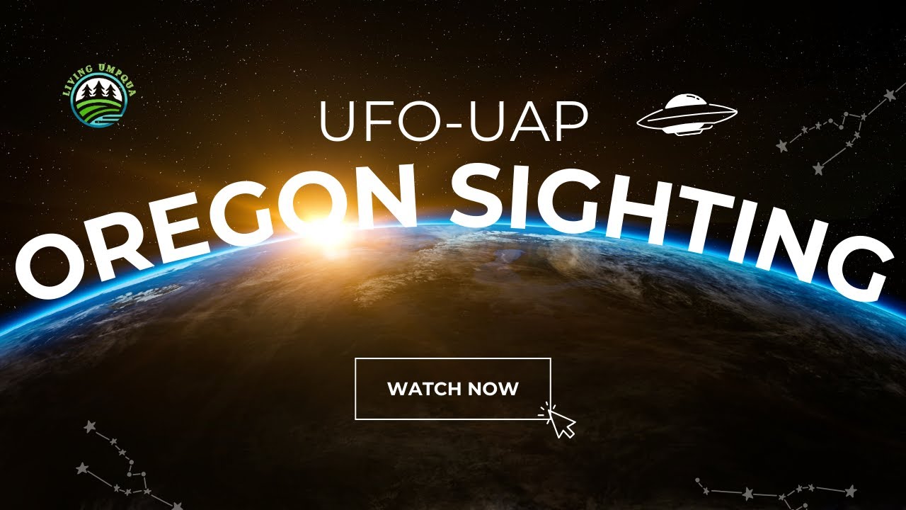 CONFIRMED - UFO - UAP In Southern Oregon Skies! - YouTube