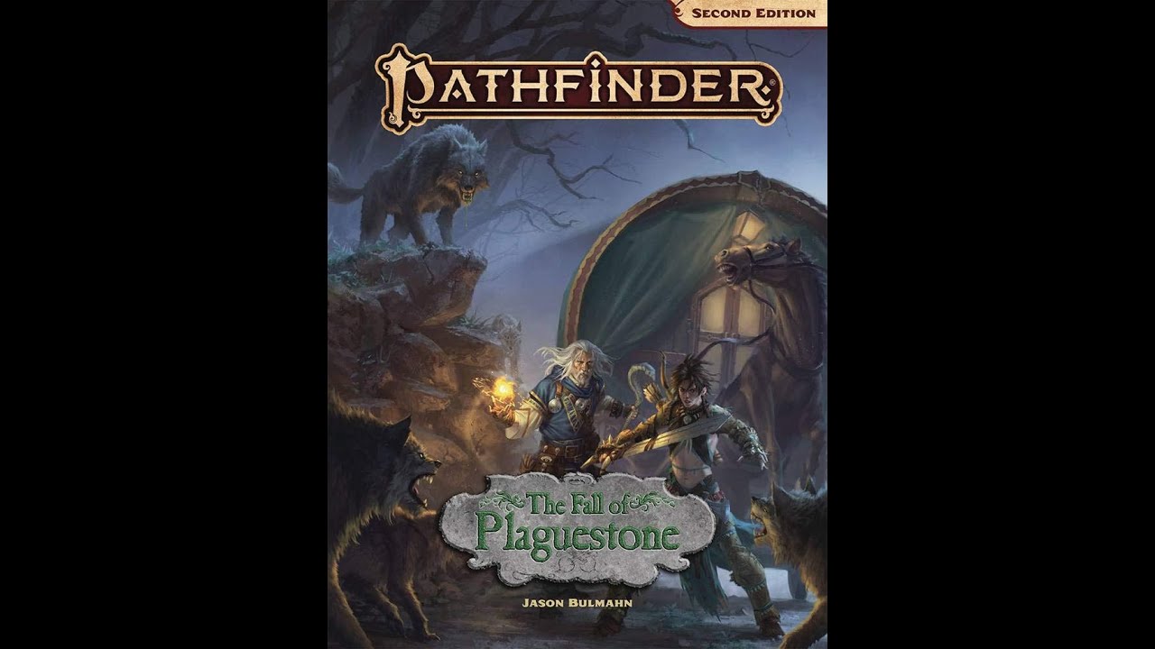 Pathfinder 2e | The Fall of Plaguestone Session 5 Part 1 - YouTube