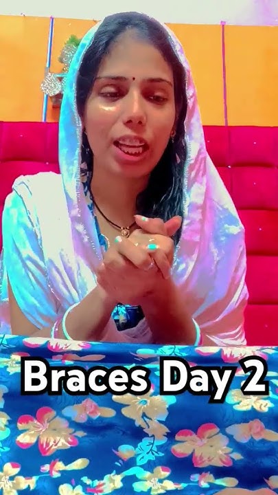 braces lagwane se pehele soch Lena kitna hota h pain braces Day 2 #braces - YouTube
