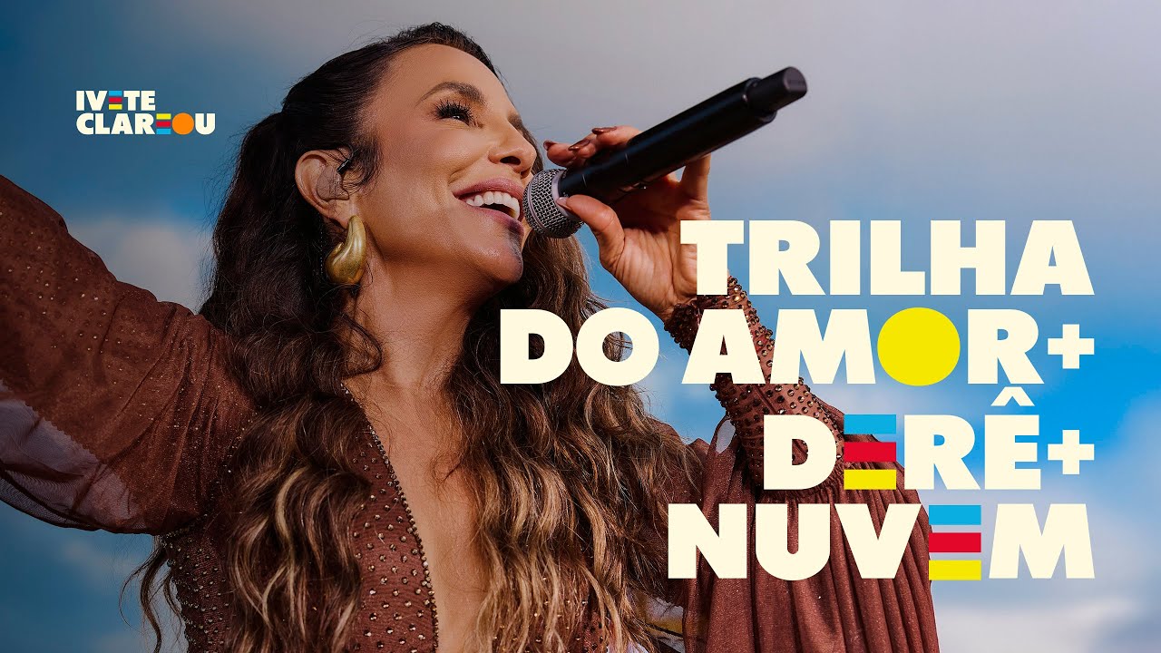 Ivete Sangalo - Trilha Do Amor / Derê / Nuvem | Ivete Clareou (Vídeo Oficial) - YouTube