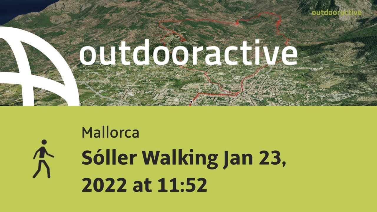 Sóller Walking Jan 23, 2022 at 11:52 - YouTube