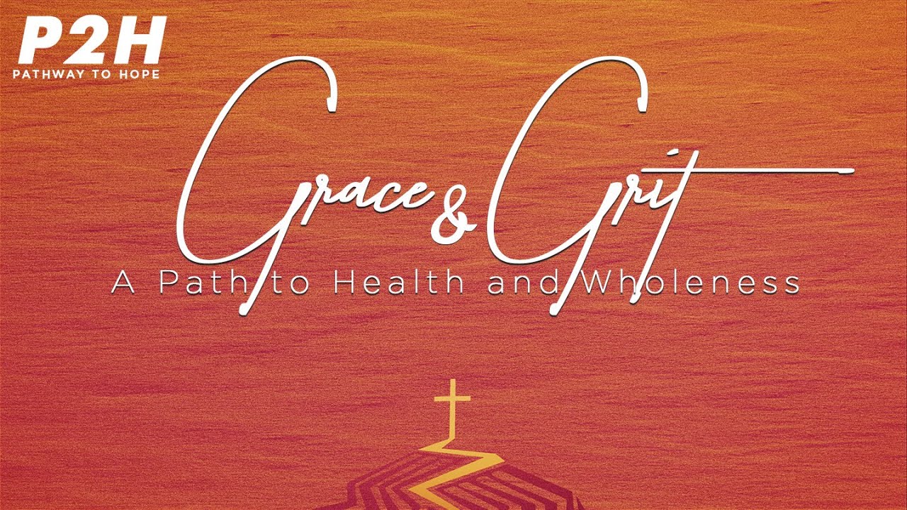 Grace & Grit - Pathway to Hope - YouTube
