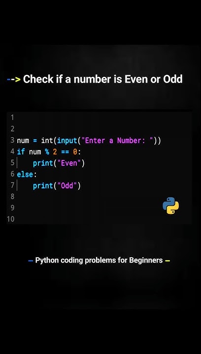 Python Beginners Must Try this 🔥 Even or Odd Check #shorts #coding ...