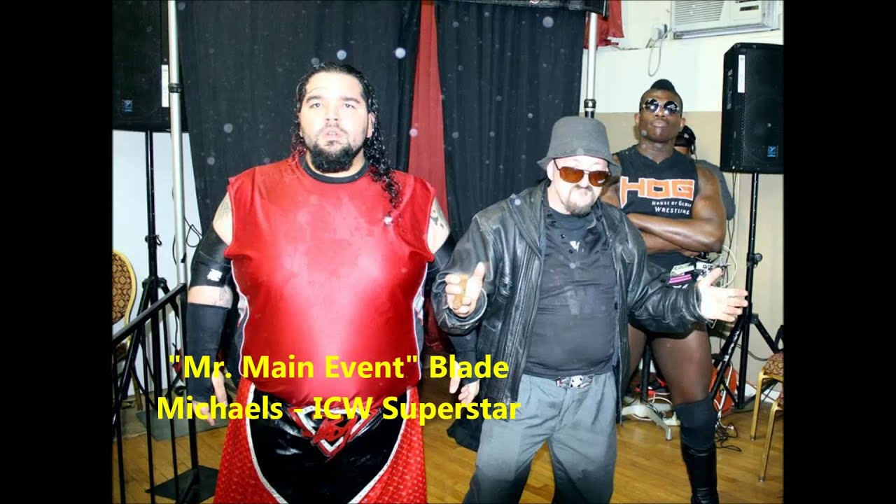 "Mr. Main Event" Blade Michaels from Impact Championship Wrestling ...