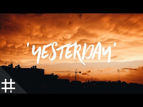 Ameria & YungSnapLorde - Yesterday