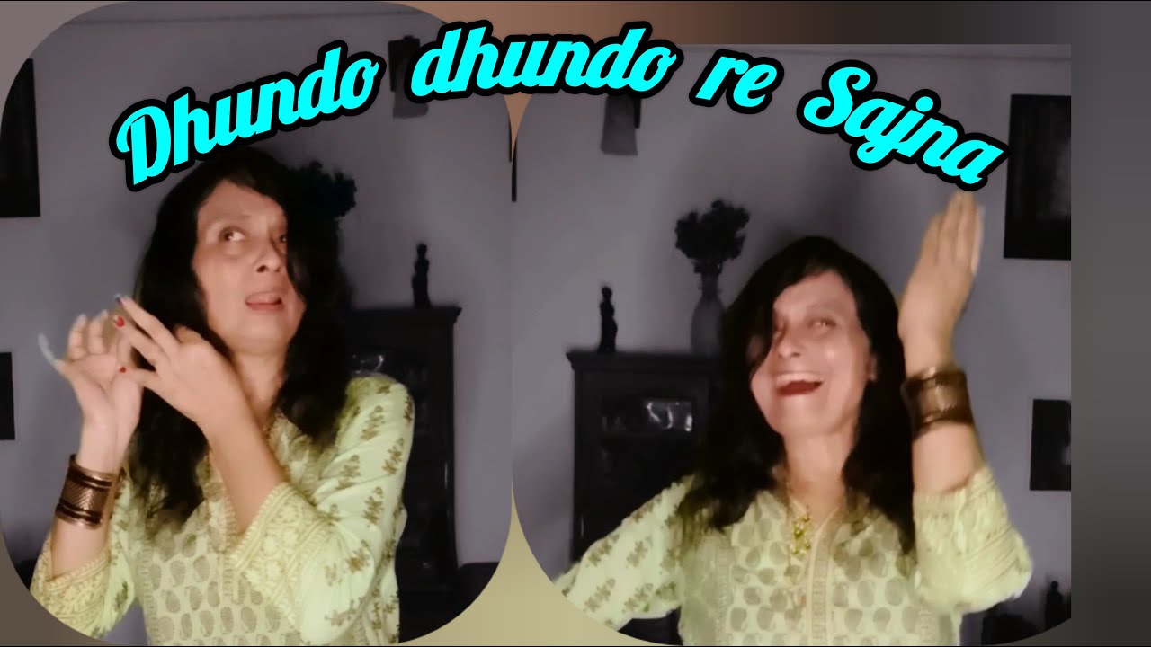Act/dance cover on the song 'Dhundo dhundo re Sajna dhundho re balma ...